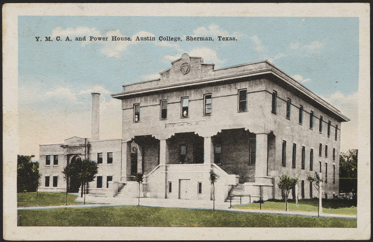 Y.M.C.A. and Power House, Austin College, Sherman, Texas - Digital ...