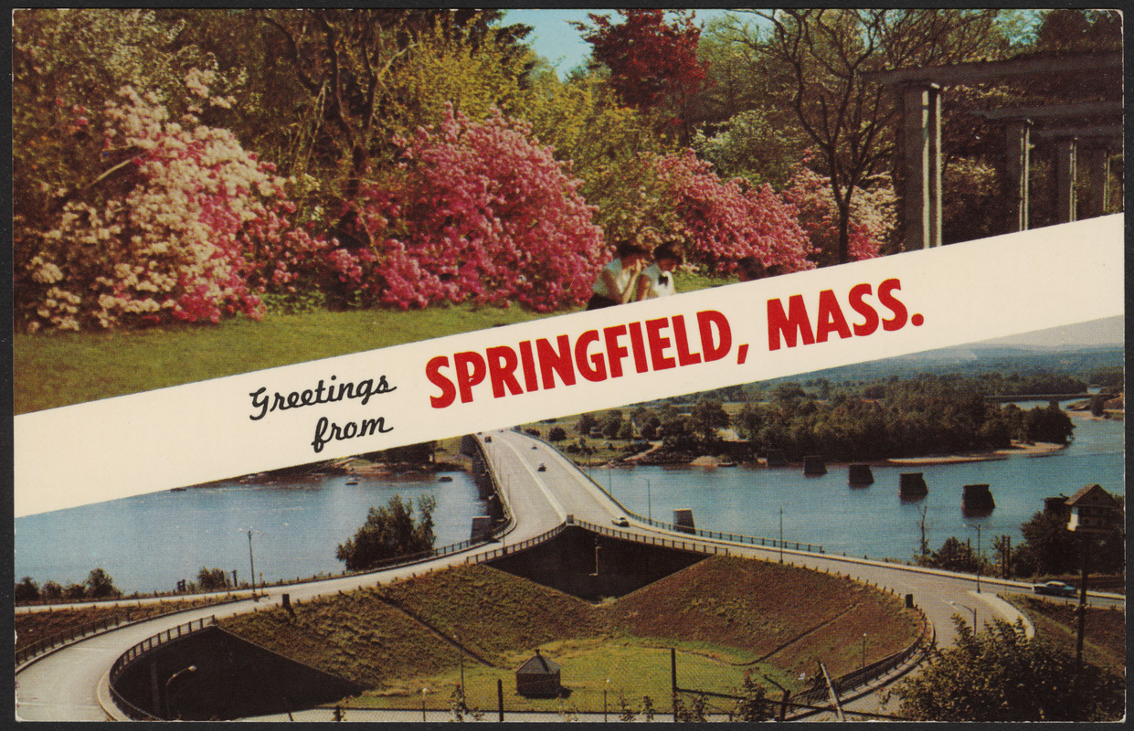 Greetings from Springfield, Mass. - Digital Commonwealth