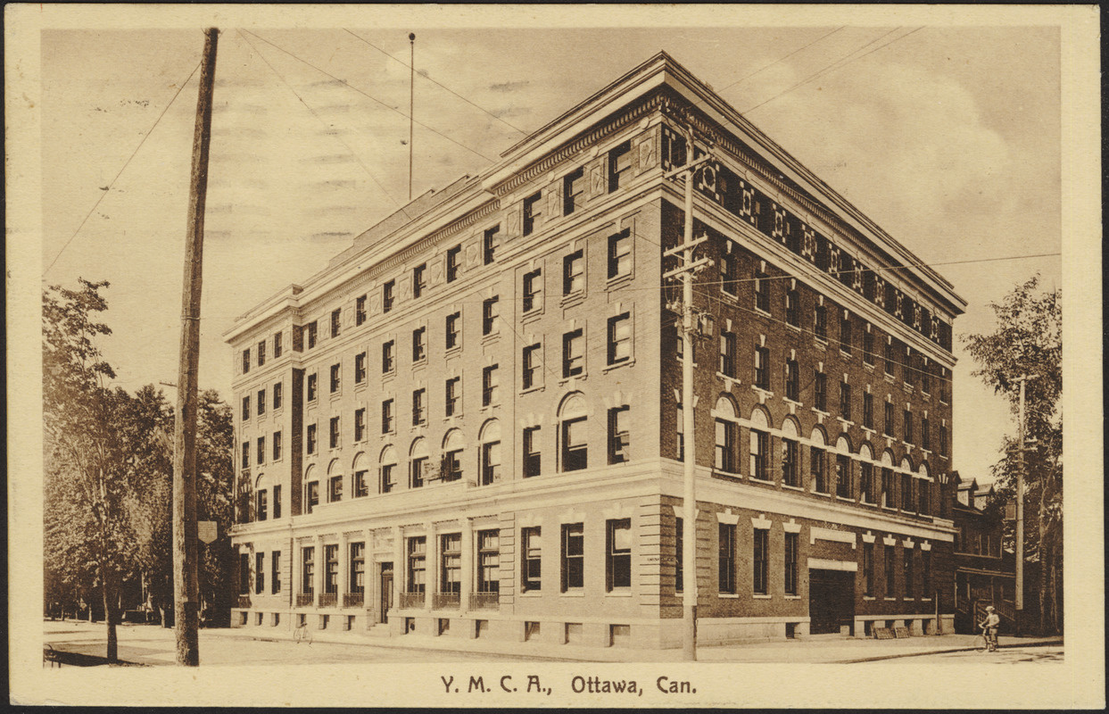 Y.M.C.A., Ottawa, Can. - Digital Commonwealth