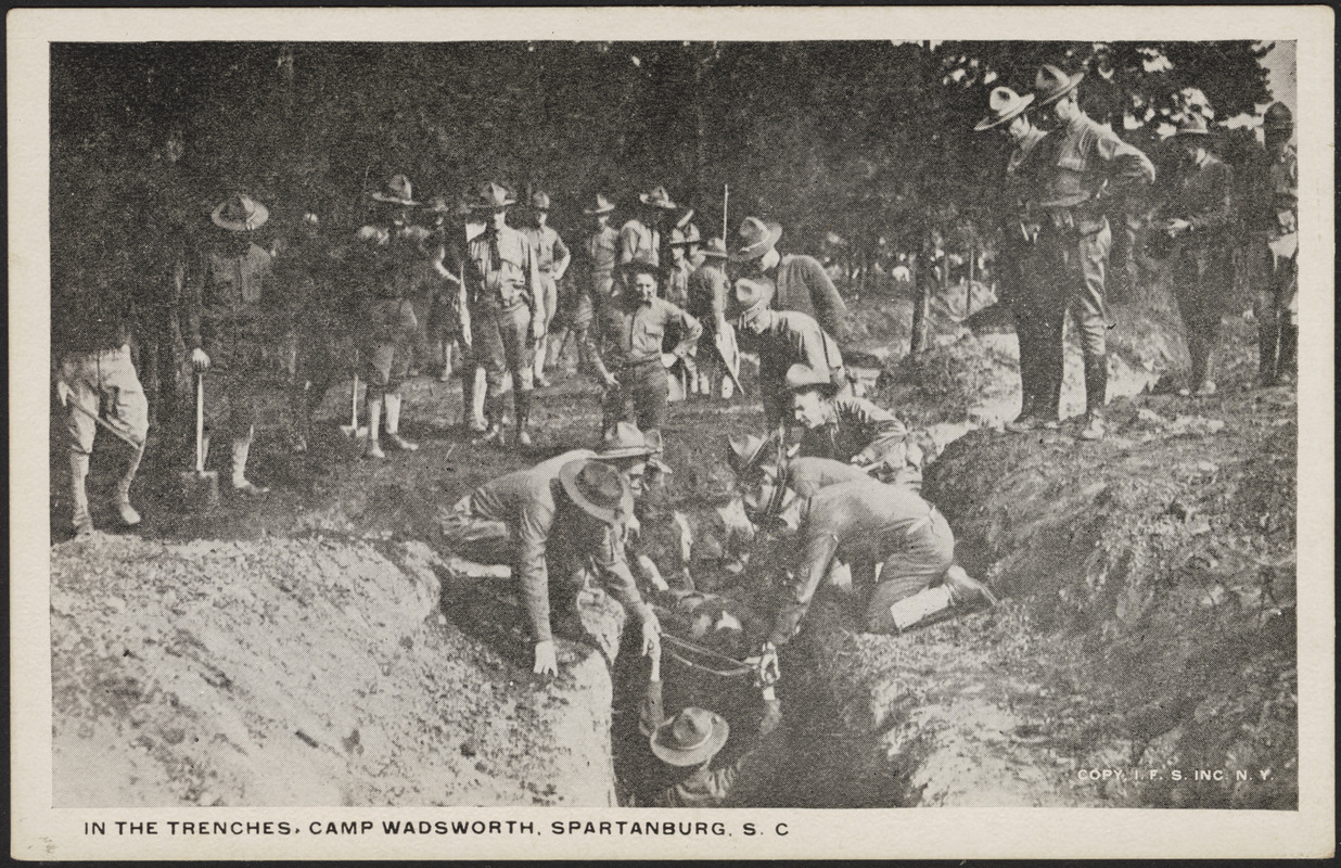 In the trenches, Camp Wadsworth, Spartanburg, S.C. - Digital Commonwealth