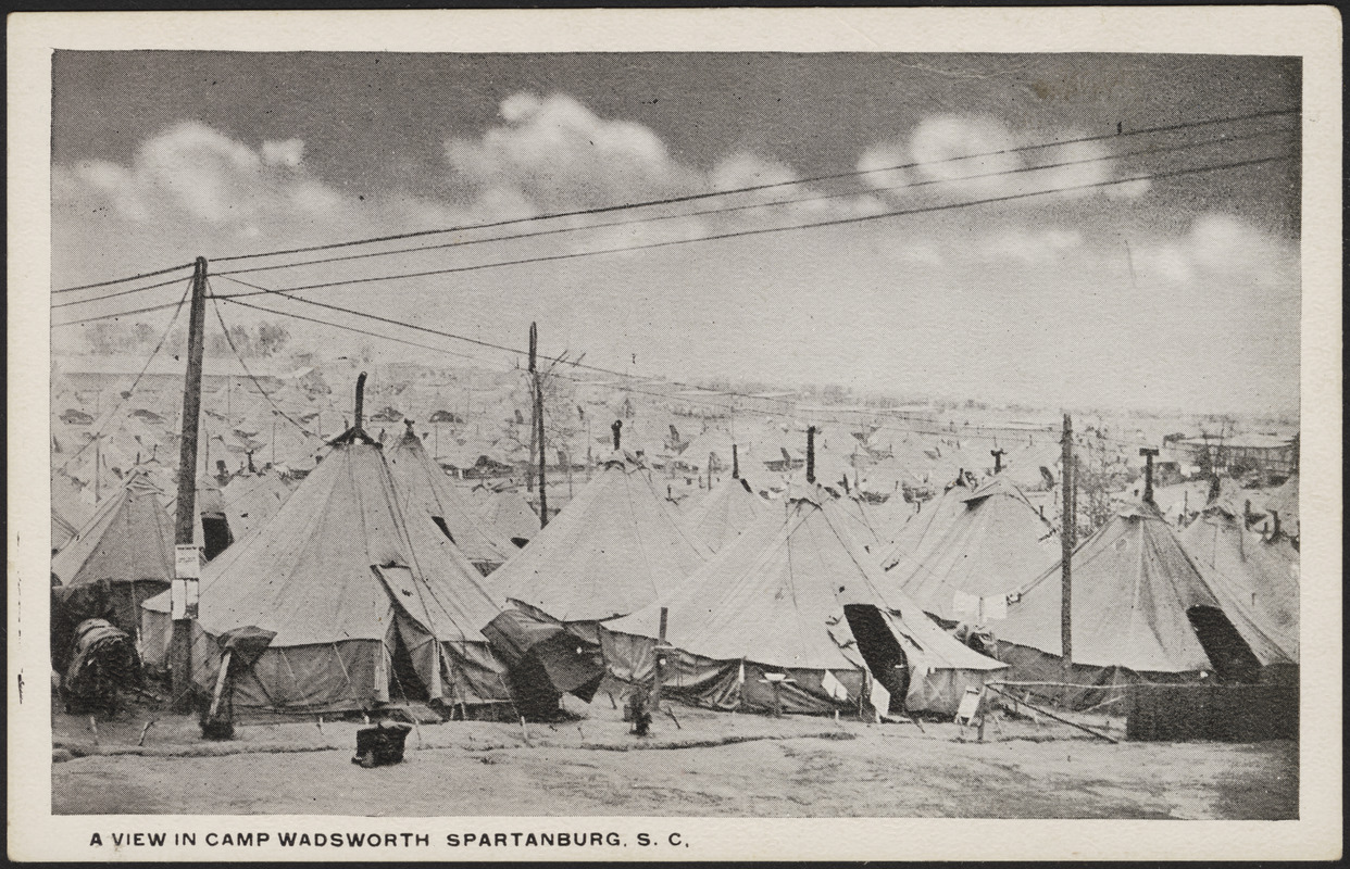 A view in Camp Wadsworth, Spartanburg, S.C. - Digital Commonwealth