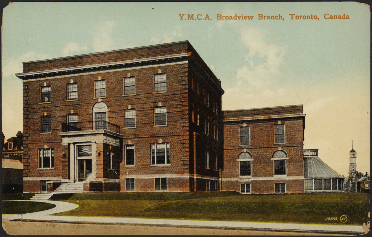 Y.M.C.A. Broadview branch, Toronto, Canada - Digital Commonwealth