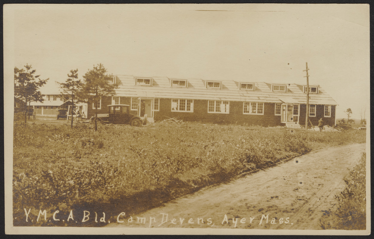 Y.M.C.A. Bld. Camp Devens, Ayer Mass. - Digital Commonwealth