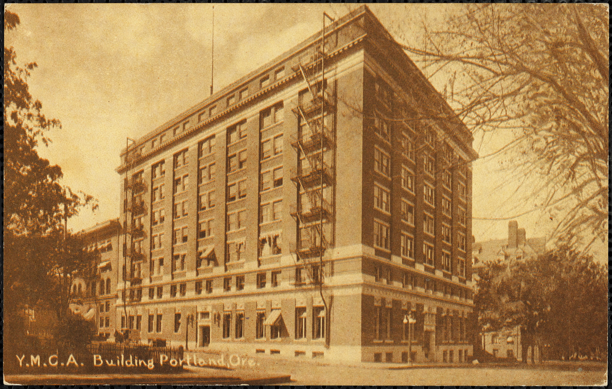 Y.M.C.A. building Portland, Ore. - Digital Commonwealth