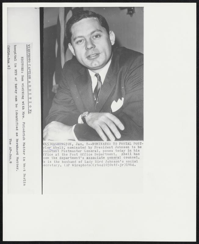 Nominated to Postal Post-- Tyler Abell, nominated by President Johnson ...