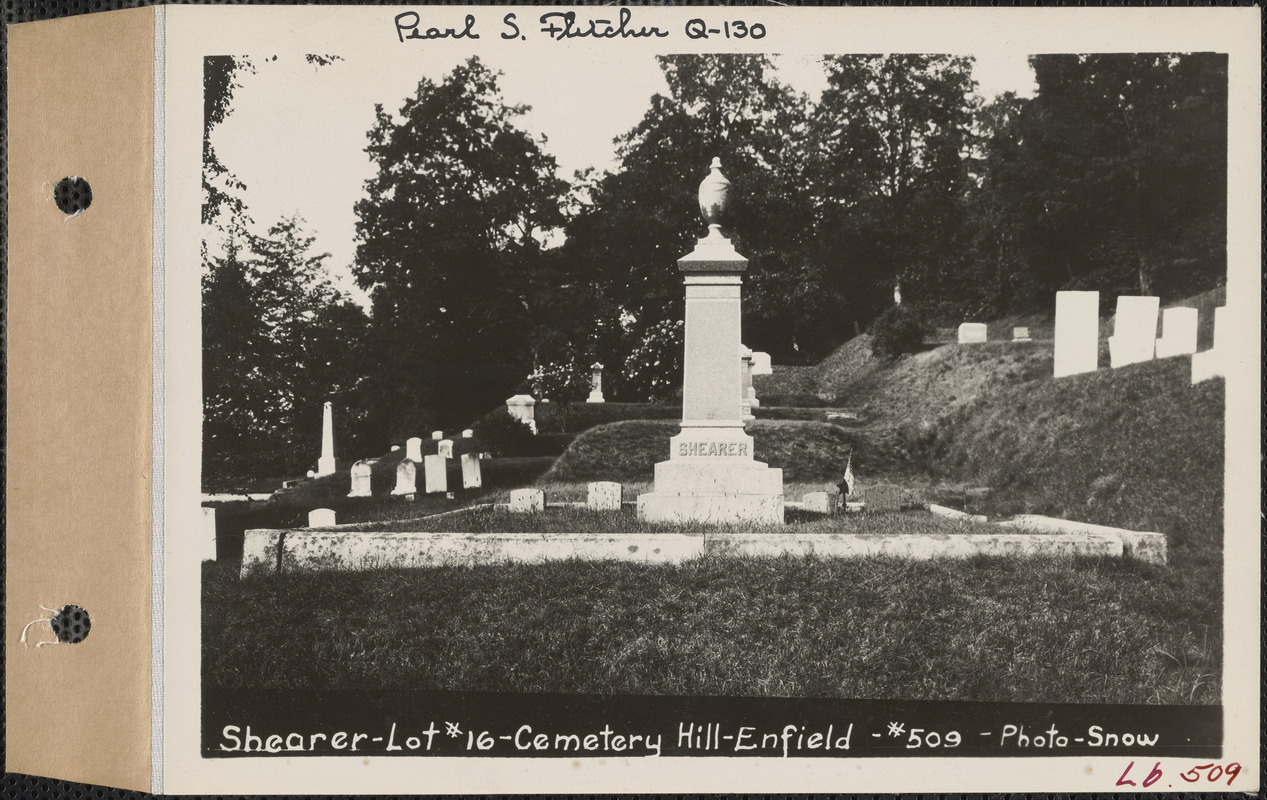 Shearer, Cemetery Hill Cemetery, lot 16, Enfield, Mass., ca. 1930-1931 ...
