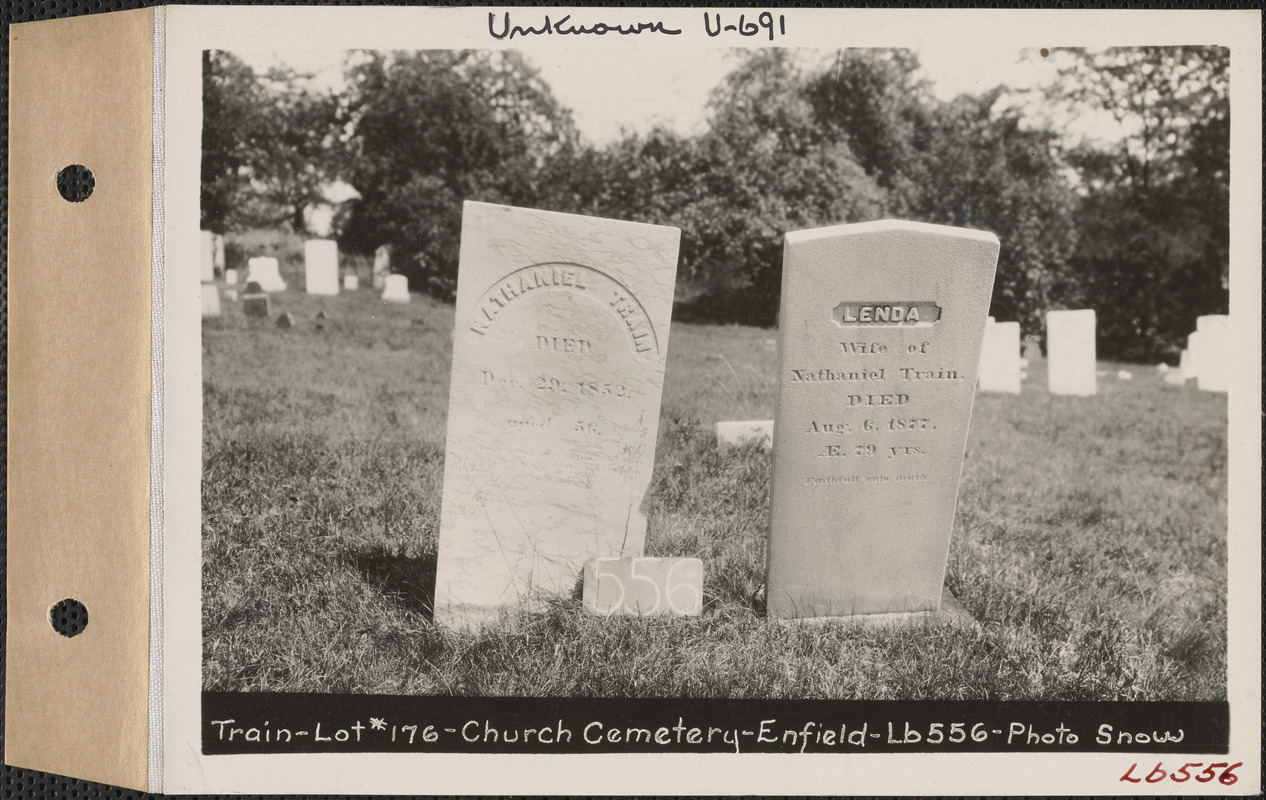 Nathaniel Train, Church Cemetery, lot 176, Enfield, Mass., ca. 1930 ...