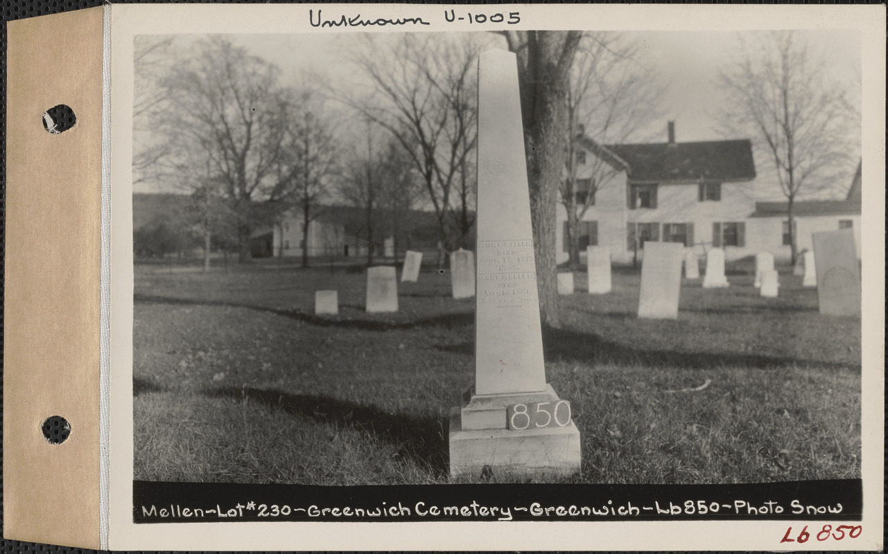 Mellen, Greenwich Cemetery, Old section, lot 230, Greenwich, Mass., ca ...
