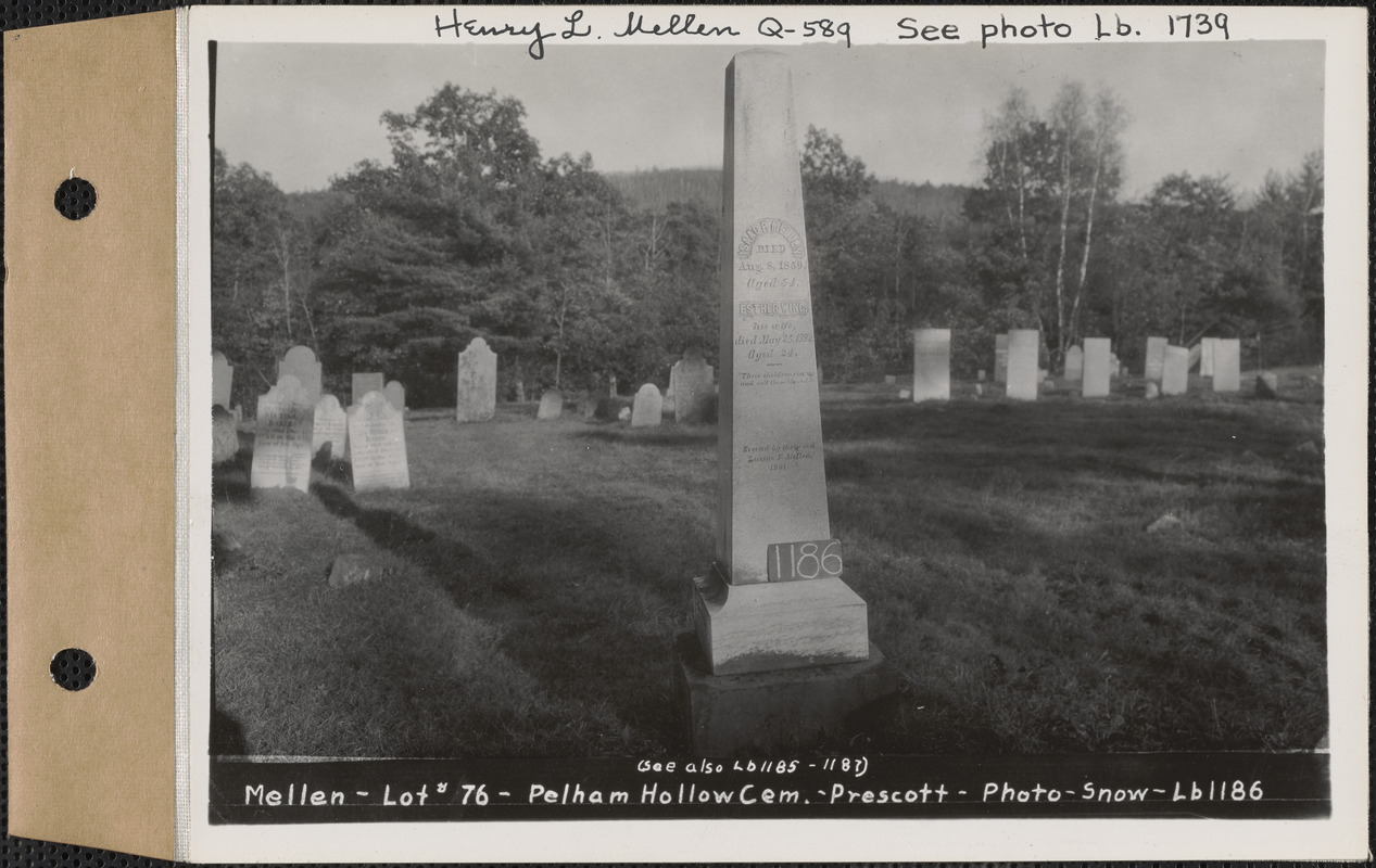 Mellen, Pelham Hollow Cemetery, lot 76, Prescott, Mass., ca. 1930-1931 ...