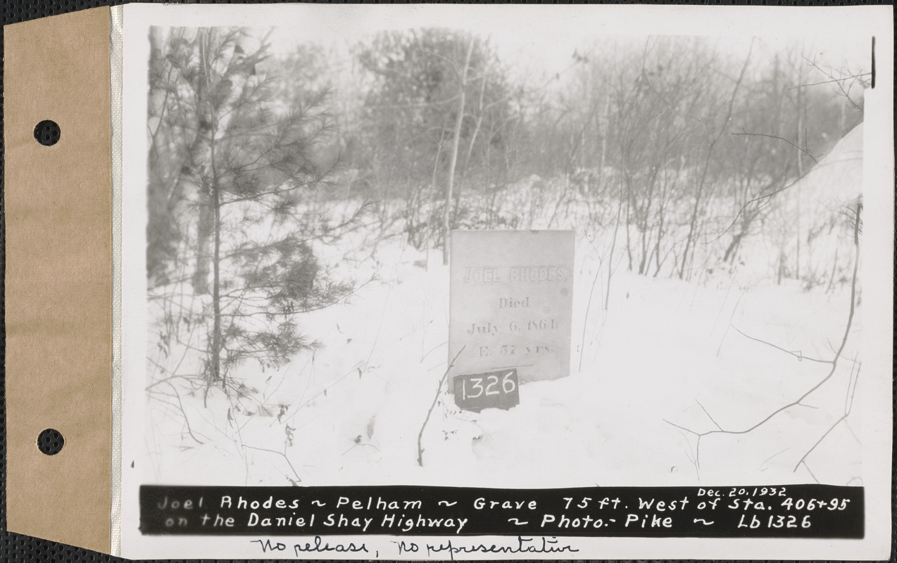 Joel Rhodes, Grave 75 ft. West of Station 406 + 95 on the Daniel Shay ...