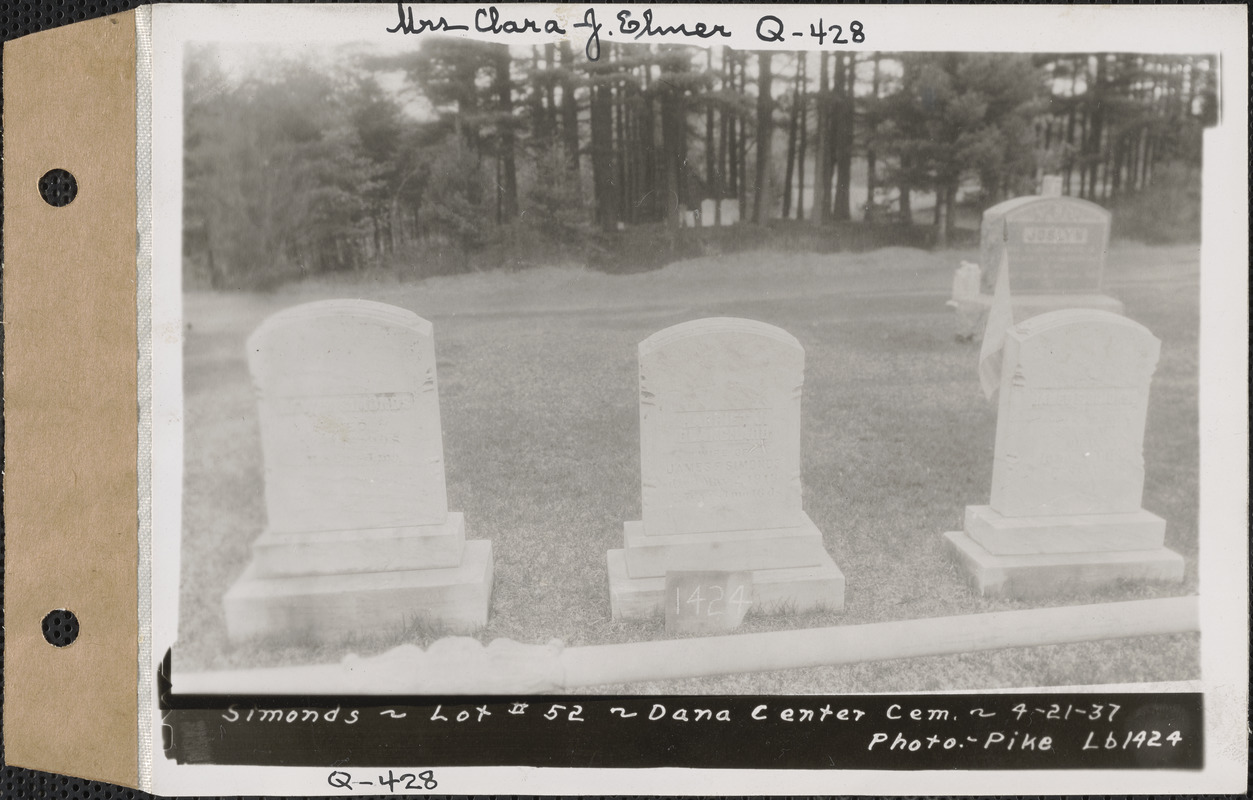 Simonds, Dana Center Cemetery, lot 52, Dana, Mass., Apr. 21, 1937 ...