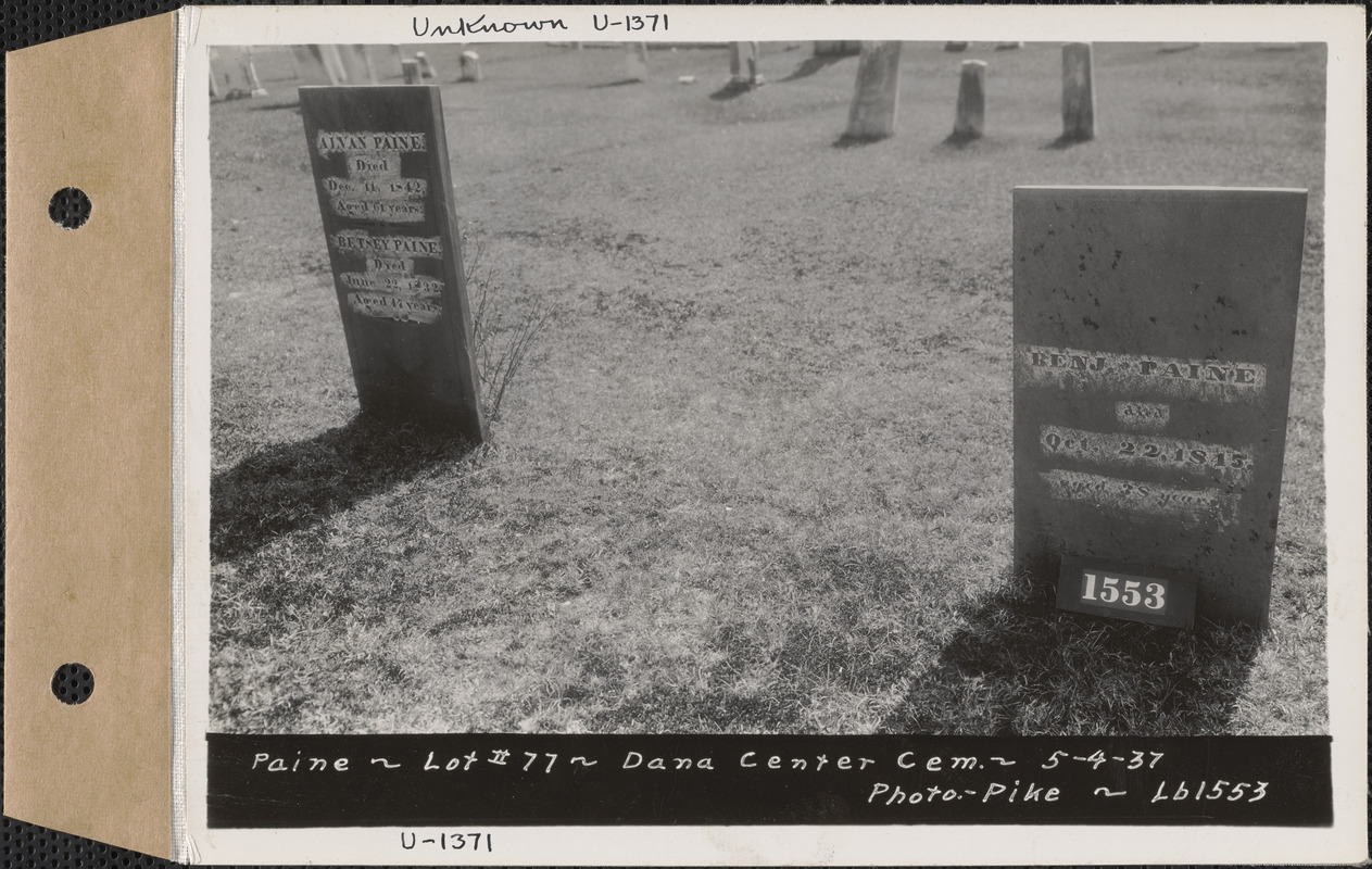 Paine, Dana Center Cemetery, lot 77, Dana, Mass., May 4, 1937 - Digital Commonwealth