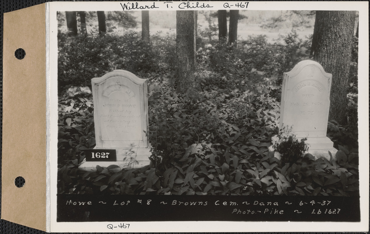 John and Jane Howe, Brown's Cemetery, lot 8, Dana, Mass., June 4, 1937 ...
