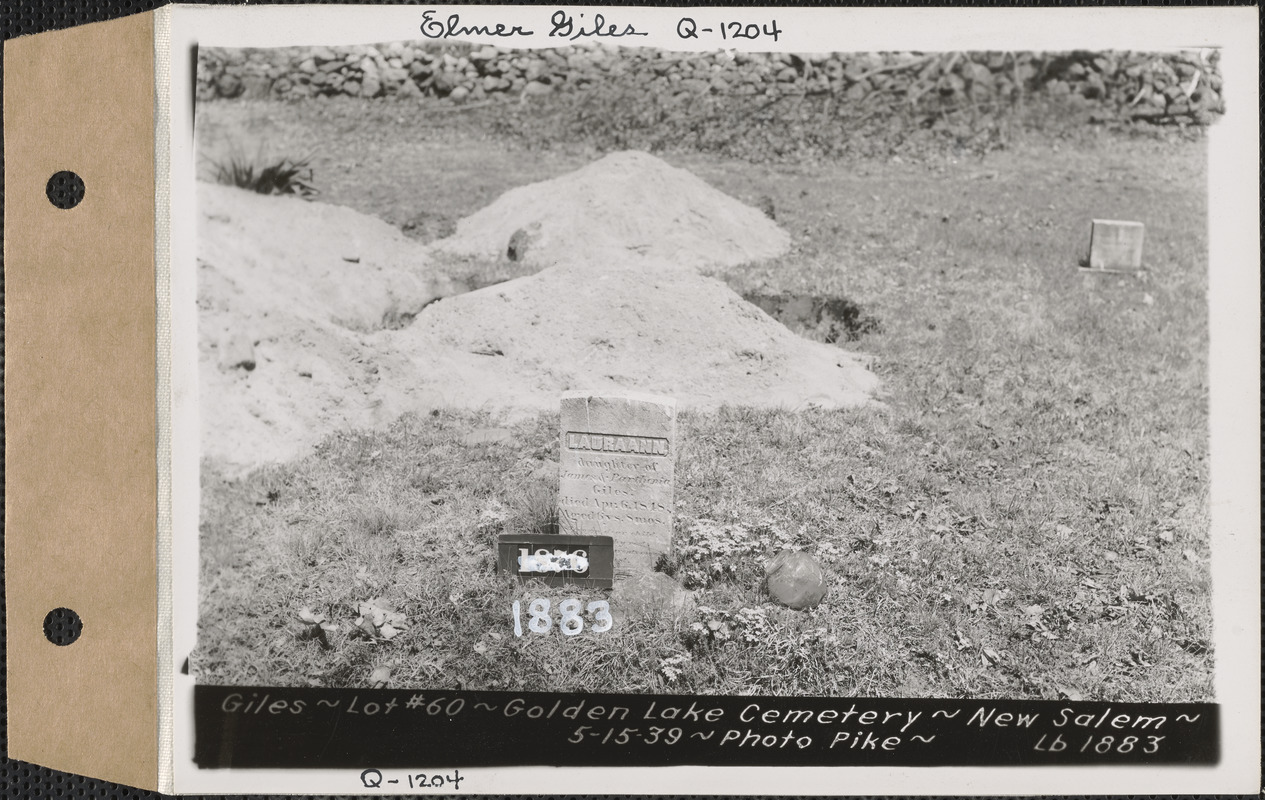 Laura Ann Giles, Golden Lake Cemetery, lot 60, New Salem, Mass., May 15 ...