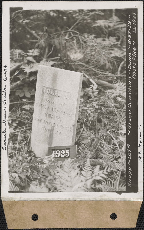 Knapp, Stone Cemetery, lot 8, grave 25, Dana, Mass., June 27, 1939 ...