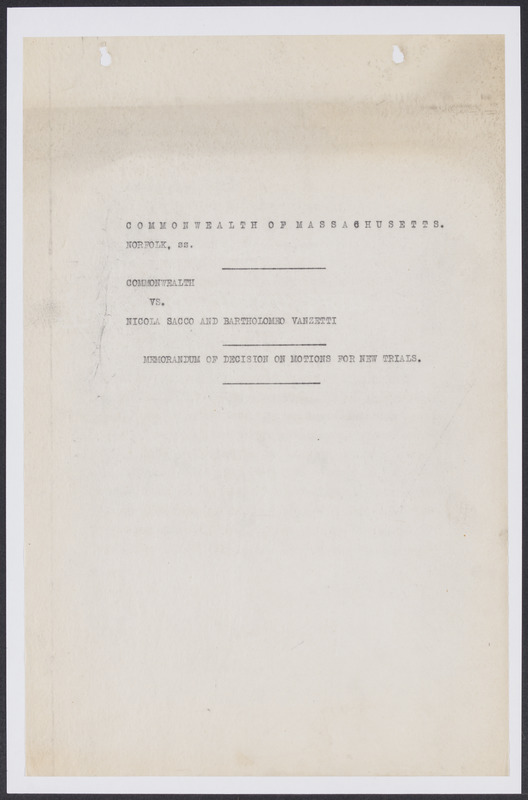 Sacco-Vanzetti Case Records, 1920-1928. Defense Papers. Thayer, Webster ...