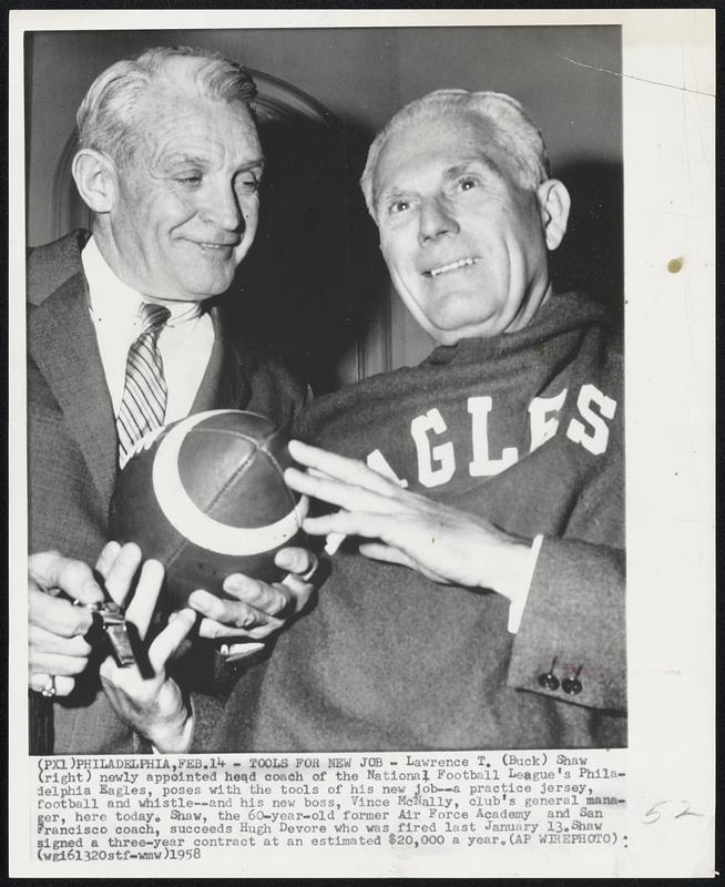 Tools For New Job - Lawrence T. (Buck) Shaw (right) newly appointed ...