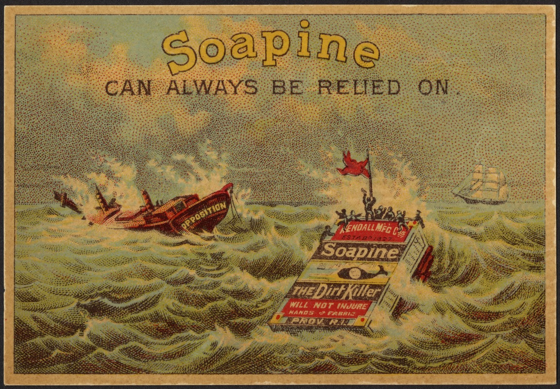 Soapine can always be relied on. - Digital Commonwealth