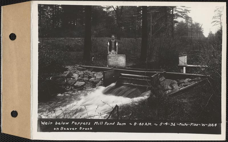 Weir below Pepper's mill pond dam on Beaver Brook, Ware, Mass., 8:40 AM ...