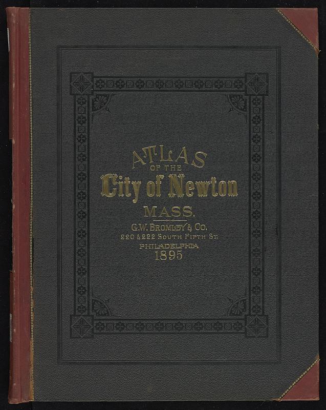 Atlas of the city of Newton, Massachusetts - Digital Commonwealth