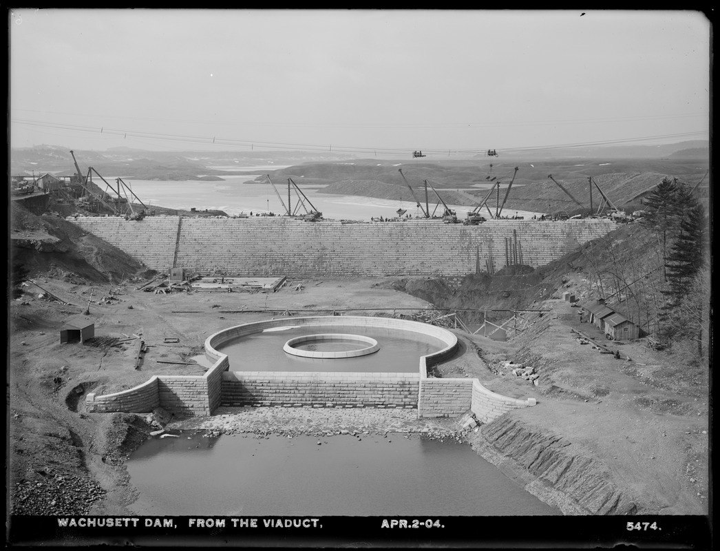 Wachusett Dam, from the viaduct, Clinton, Mass., Apr. 2, 1904 - Digital ...