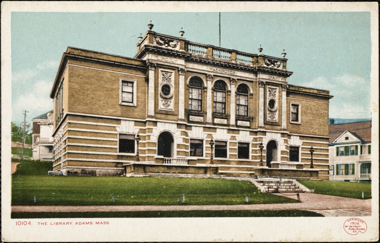 The library, Adams, Mass. - Digital Commonwealth