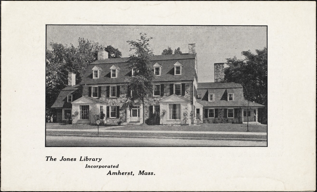The Jones Library, Incorporated, Amherst, Mass. Program for Founder's ...