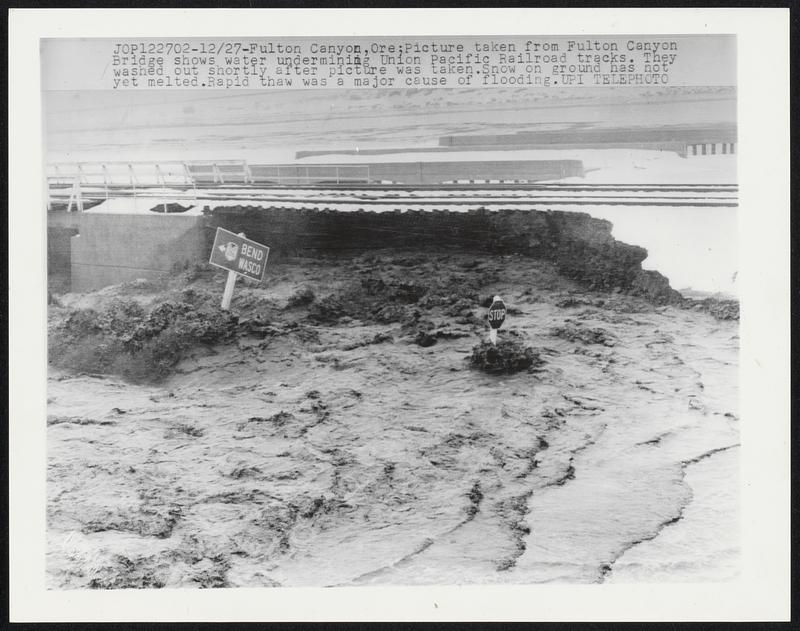 Picture taken from Fulton Canyon Bridge shows water undermining Union ...