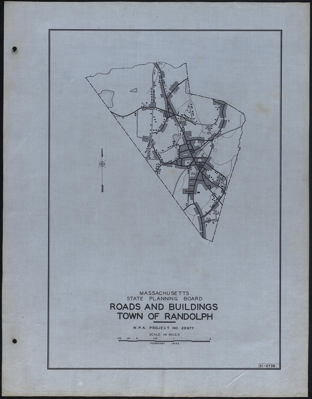 Roads and Buildings Town of Randolph - Digital Commonwealth