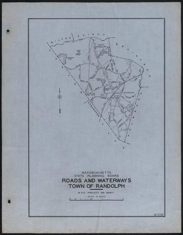 Roads and Waterways Town of Randolph - Digital Commonwealth