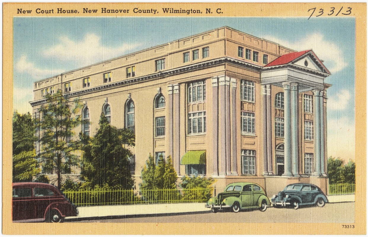 New court house, New Hanover County, Wilmington, N. C. - Digital ...
