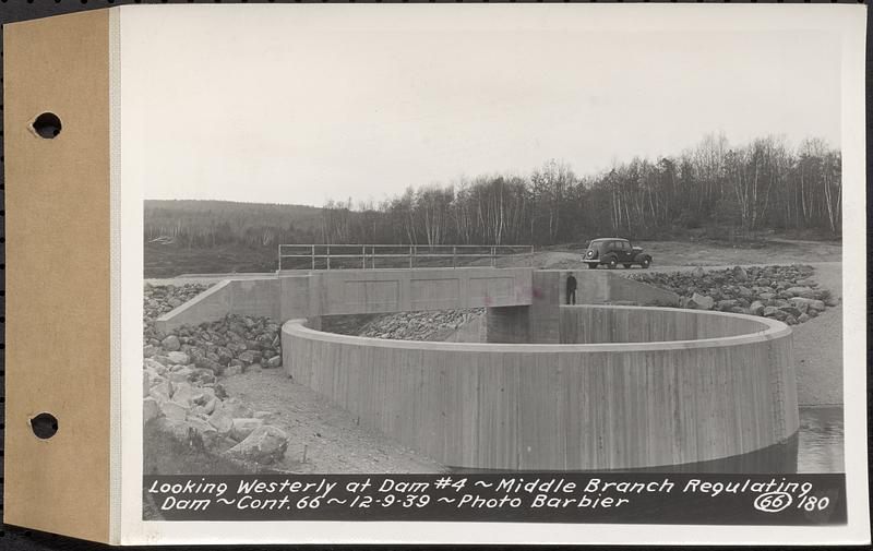 Contract No. 66, Regulating Dams, Middle Branch (New Salem), and East ...