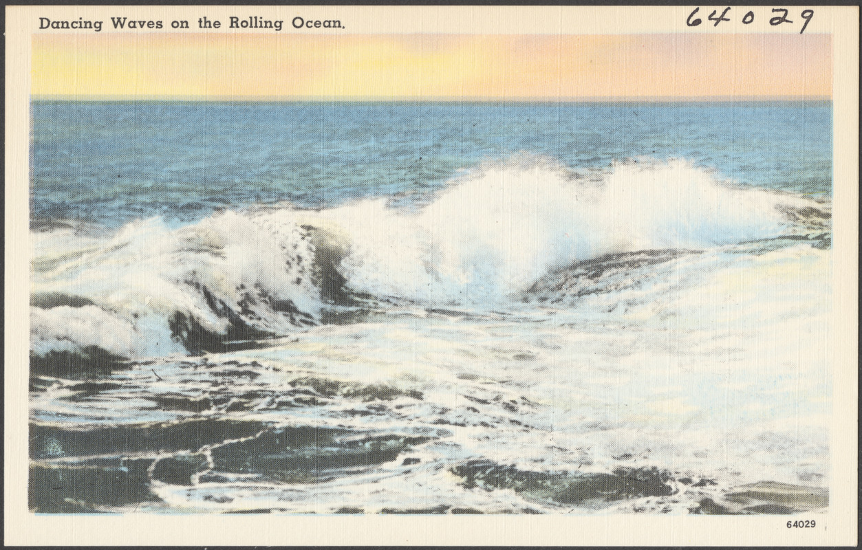 Dancing waves on a rolling ocean - Digital Commonwealth