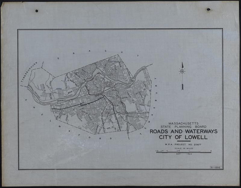 Roads and Waterways City of Lowell - Digital Commonwealth