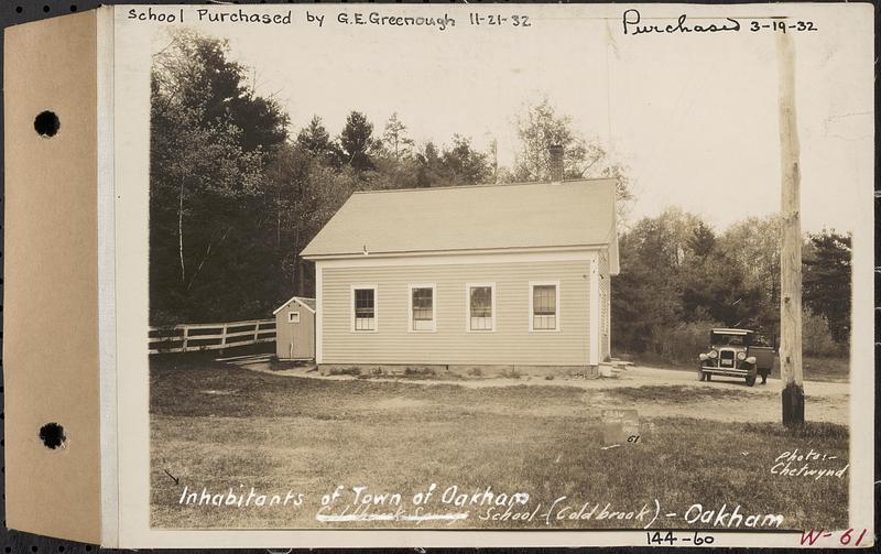 Inhabitants of Town of Oakham, school, Coldbrook, Oakham, Mass., Jun. 4 ...