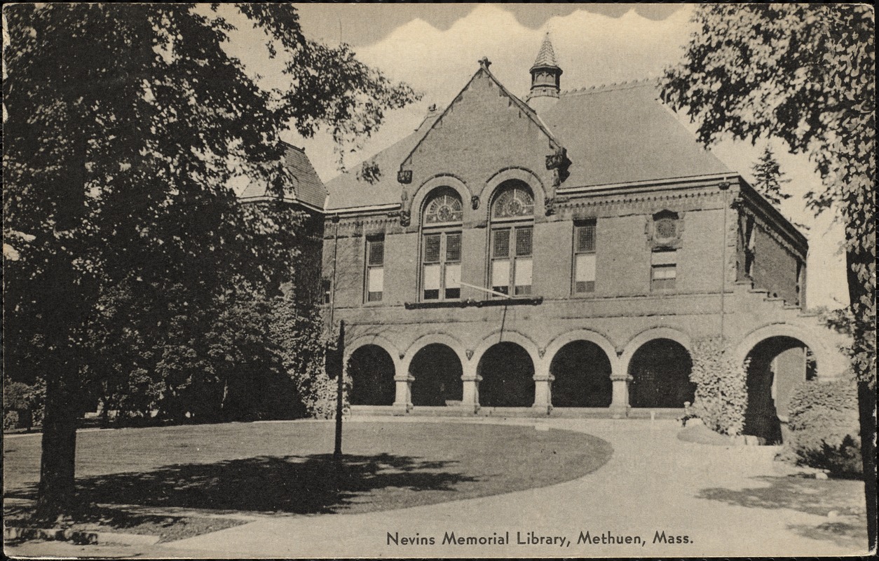 Nevins Memorial Library, Methuen, Mass. - Digital Commonwealth