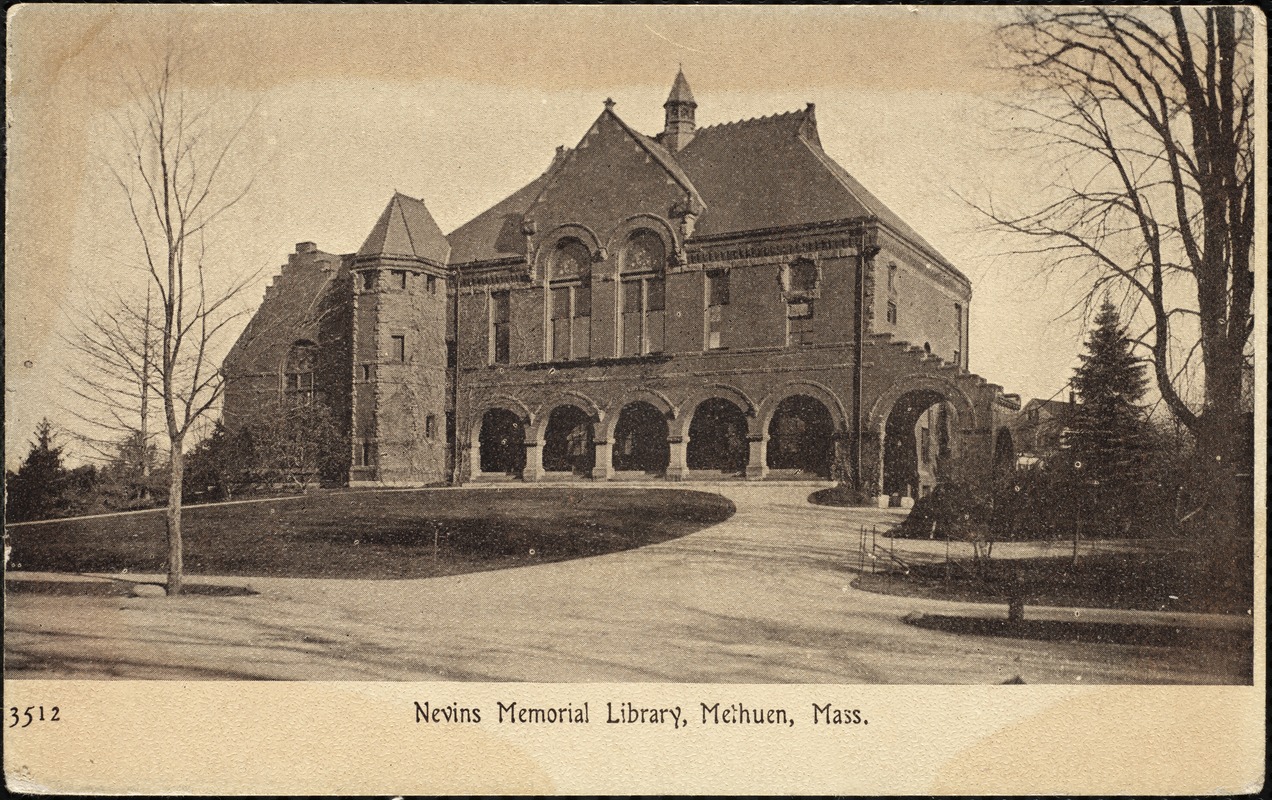 Nevins Memorial Library, Methuen, Mass. - Digital Commonwealth