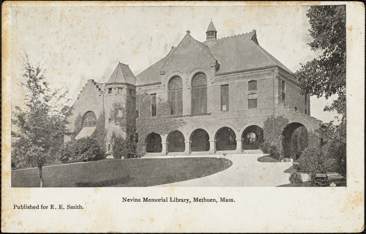Nevins Memorial Library, Methuen, Mass. - Digital Commonwealth