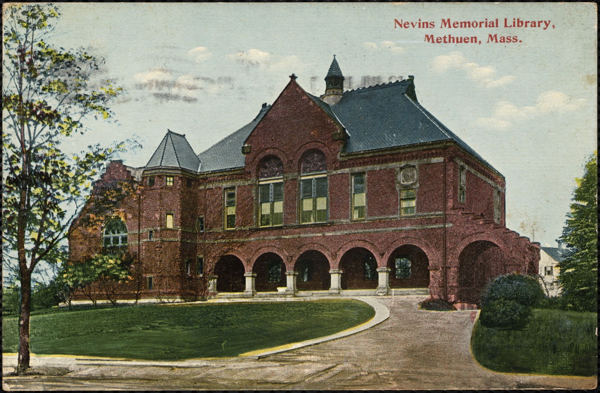 Nevins Memorial Library, Methuen, Mass. - Digital Commonwealth