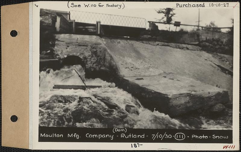 Moulton Manufacturing Co., dam, Rutland, Mass., Jul. 10, 1930 ...