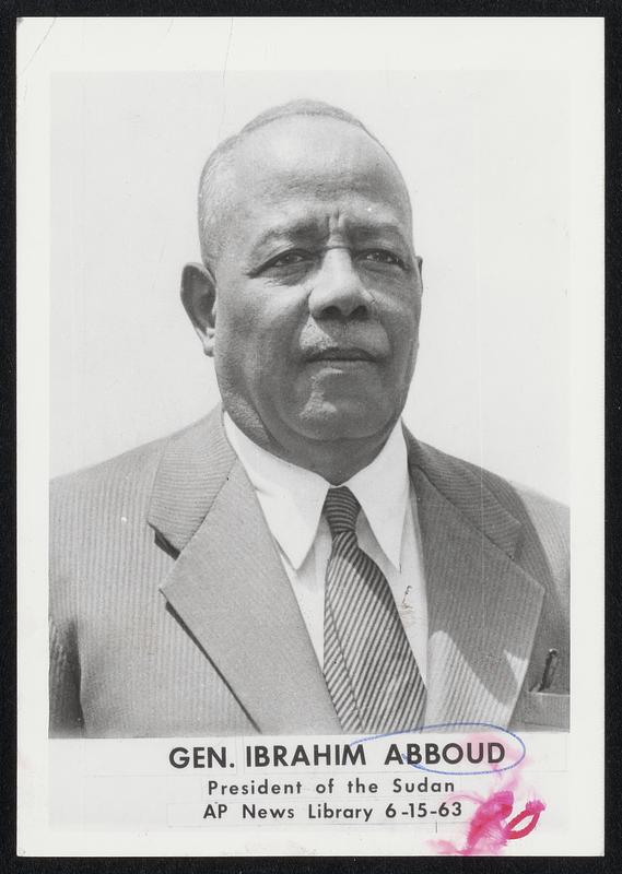 Gen. Ibrahim Abboud President of the Sudan - Digital Commonwealth