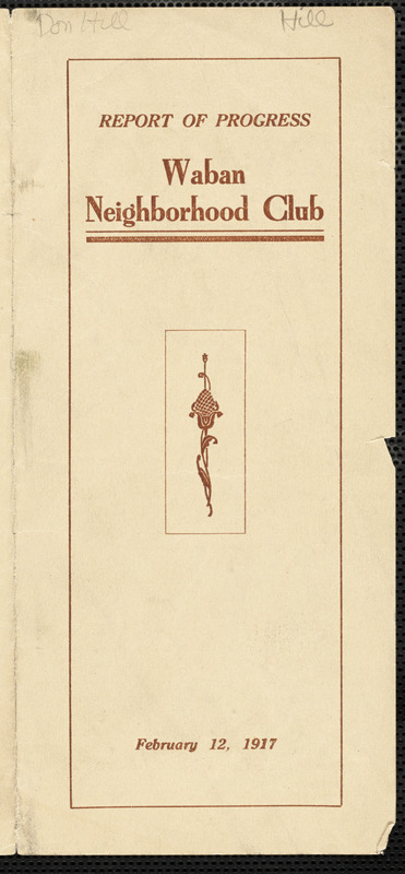 Report of progress Waban Neighborhood Club, February 12, 1917 - Digital ...