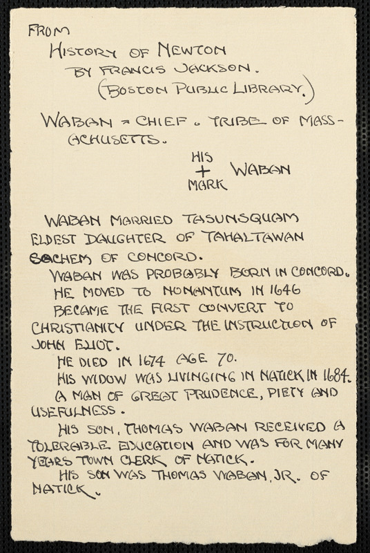 Notes on Chief Waban from Jackson's History of Newton - Digital ...