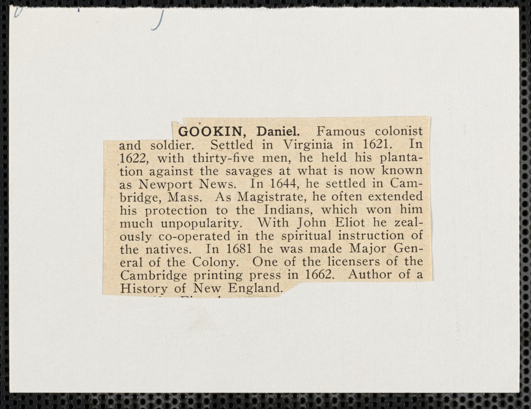 Brief biography of Daniel Gookin a colonist who worked with Eliot and ...