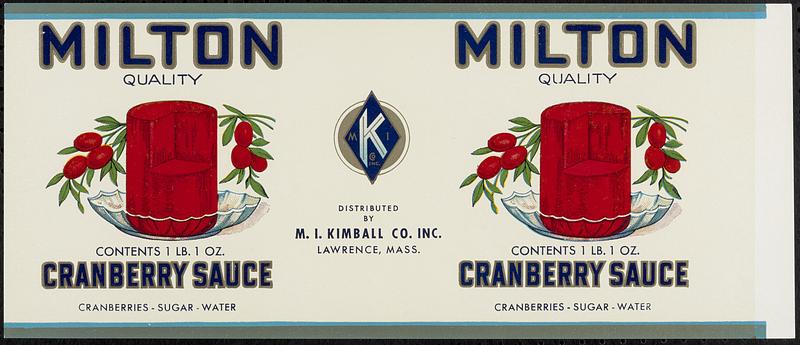 Milton Quality Cranberry Sauce Can Label - Digital Commonwealth