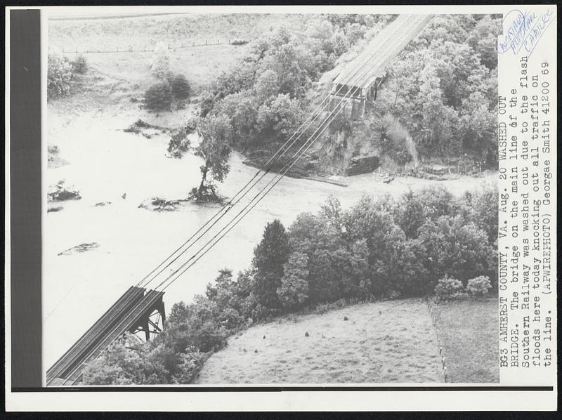 Amherst County, VA. Washed Out Bridge. The bridge on the main line of ...