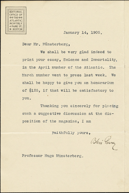 Perry, Bliss, 1860-1954 typed letter signed to Hugo Münsterberg, Boston ...