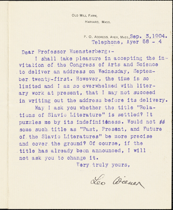 Wiener, Leo, 1862-1939 typed letter signed to Hugo Münsterberg, Ayer ...