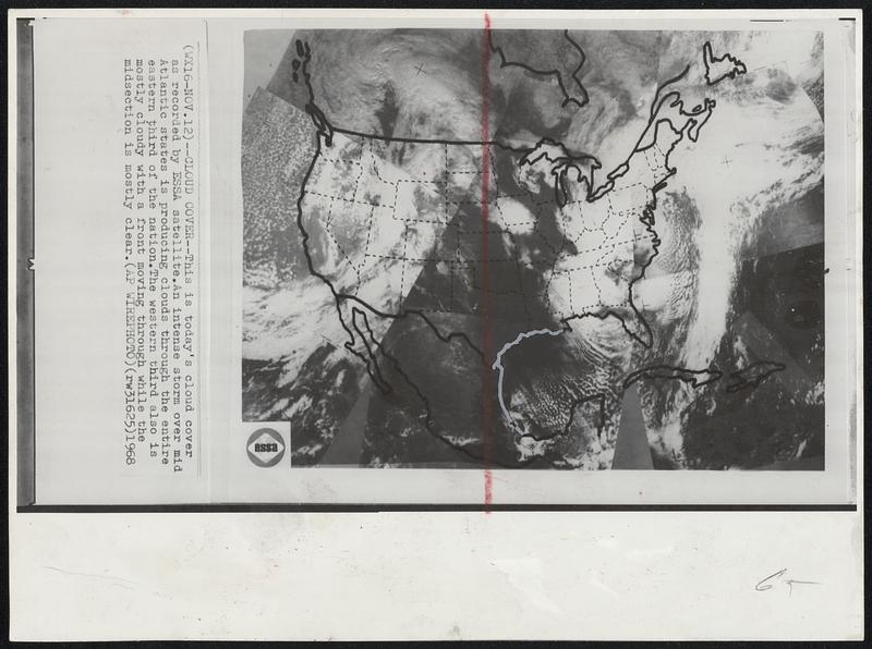 Cloud Cover--This is today's cloud cover as recorded by ESSA satellite ...