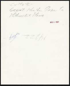 Cutter. Great Northern Paper Co. Millinocket, Maine - Digital Commonwealth